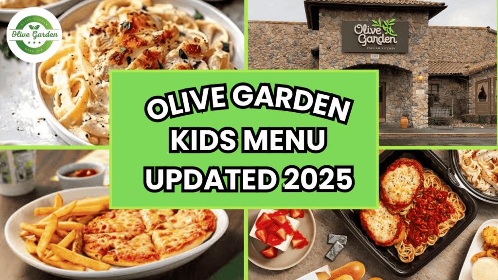 Olive Garden Kids Menu 2025: Delicious Choices for Little Diners